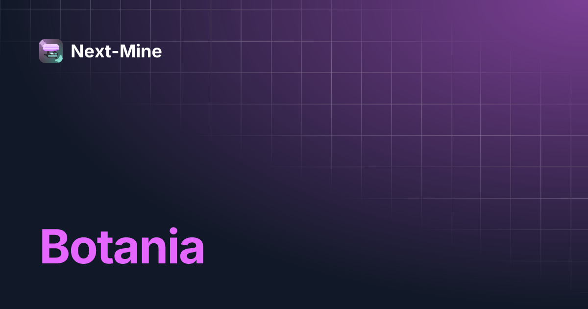 Botania | Next-Mine